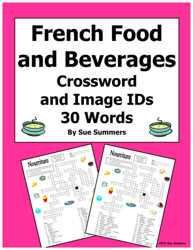 French Food and Beverages Crossword Puzzle, Image IDs, and Vocabulary ...