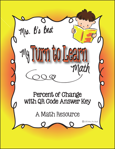My Turn to Learn QR Code Task Cards: Percent of Change | Teaching Resources