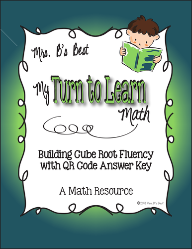 My Turn to Learn QR Cards: Building Cube Root Fluency | Teaching Resources