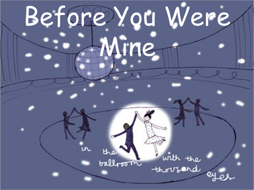 AQA Literature Poetry (Relationships) - 'Before You Were Mine ' by ...