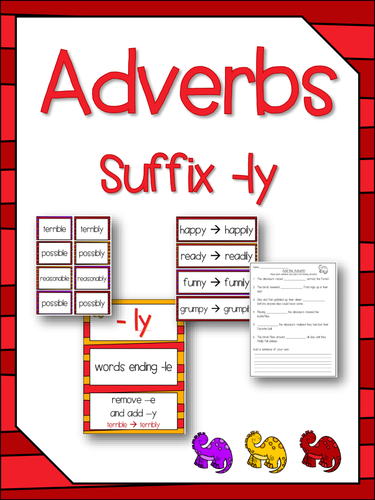 Adverbs - Suffixes -ly Literacy & Spelling Activity - NO PREP ...