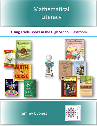 Mathematical Literacy Using Trade Books in the High School Classroom ...