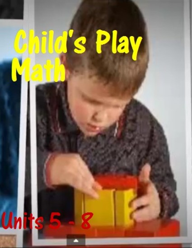 Child's Play Math Video Tutorials: UNITS 5 - 8 | Teaching Resources