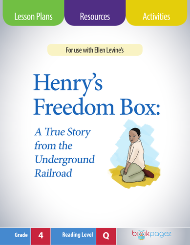 Henry's Freedom Box Lesson Plans & Activities Package, Fourth Grade ...