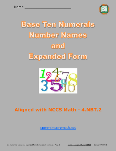 Base Ten Numerals Number Names And Expanded Form 4nbt2 Teaching Resources 