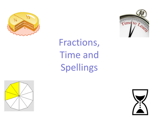 Fractions, Time and spelling | Teaching Resources