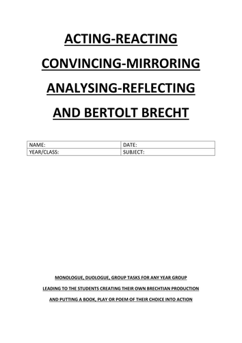 DRAMA/ACTING TECHNIQUES - TASKS/WRITTEN REFLECTION AND BERTOLT BRECHT ...