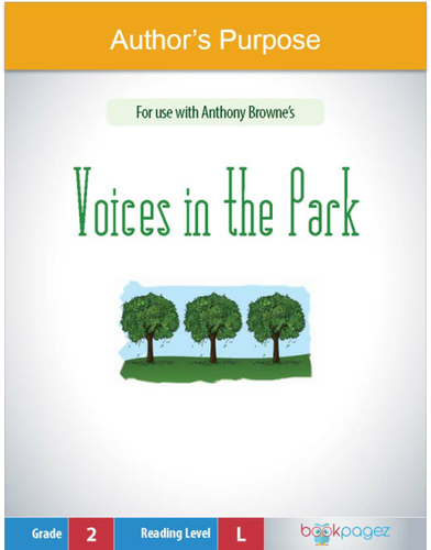 Identifying the Author's Purpose with Voices in the Park, Second Grade ...