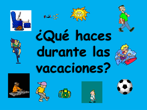 Spanish Teaching Resources. Holiday/ Vacation Activities Powerpoint ... Spanish Teaching Resources. Holiday/ Vacation Activities Powerpoint ...