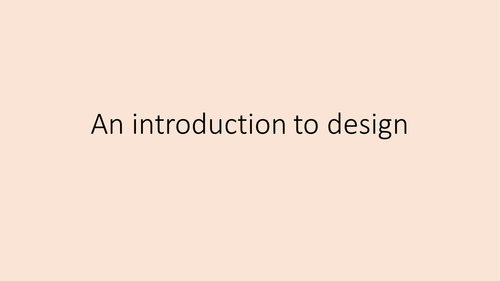 An introduction to design | Teaching Resources