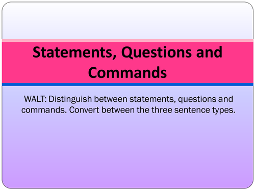 SPaG Presentation: Statements, Questions and Commands (Identify ...