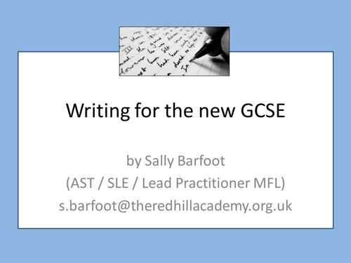 Writing for the new GCSE in MFL | Teaching Resources Writing for the new GCSE in MFL | Teaching Resources
