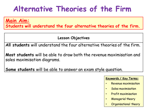 Alternative Theories of the Firm & Theory of the Firm - A-Level ...