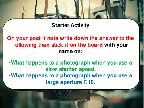 Photography presentation Aperture and Shutter speed with tasks ...
