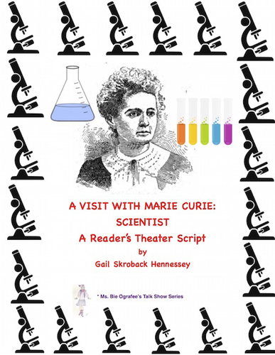 Marie Curie, Scientist! A Reader's Theater Script | Teaching Resources