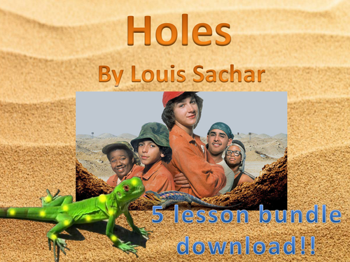 Holes - 5 Lesson Bundle | Teaching Resources Holes - 5 Lesson Bundle | Teaching Resources