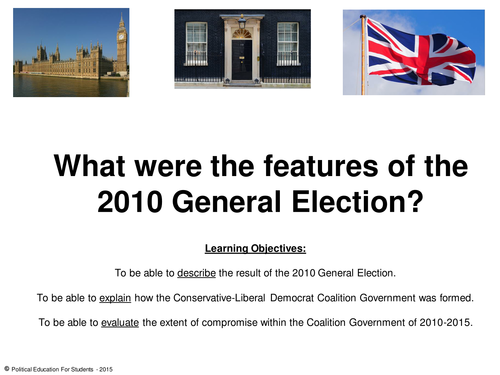 Why was the 2010 election so different? | Teaching Resources
