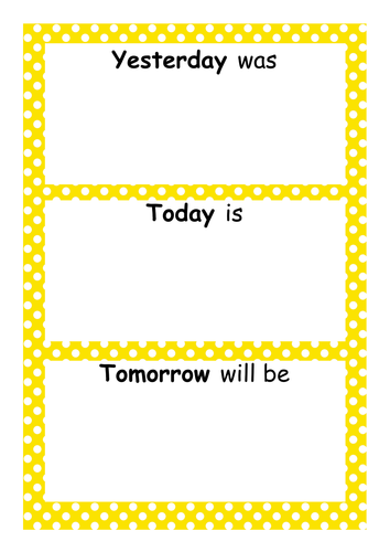 Yesterday, Today, Tomorrow - days and months display by carolwashy - UK ...