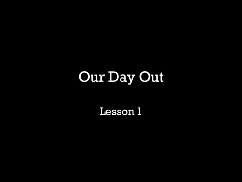 Our Day Out: Studying a playscript | Teaching Resources