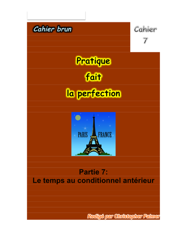 French: Stage 7: The past conditional | Teaching Resources