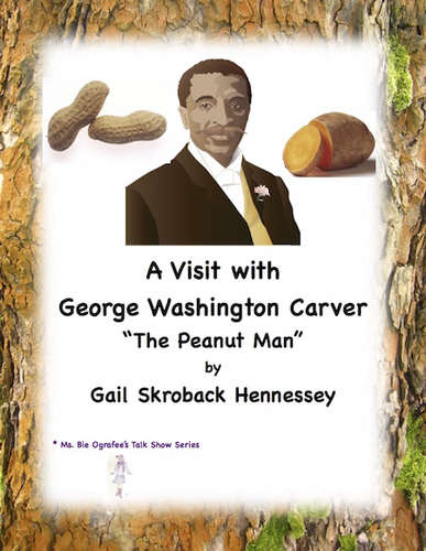 George Washington Carver: A Reader's Theater Script | Teaching Resources