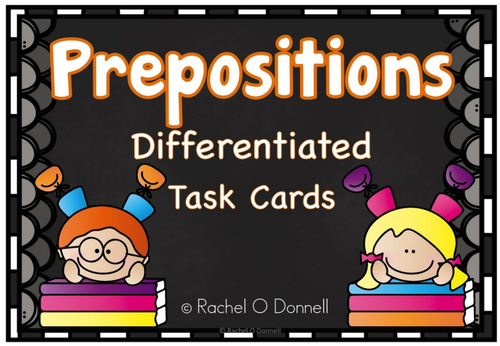 Preposition Task Cards Differentiated | Teaching Resources