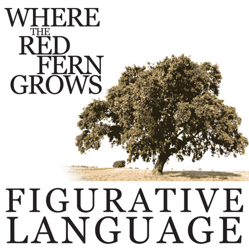 WHERE THE RED FERN GROWS Figurative Language Bundle | Teaching Resources