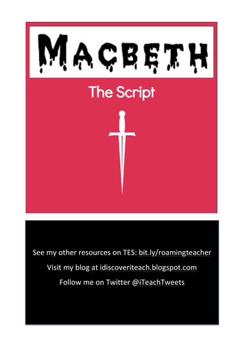 Macbeth script (abridged) KS2 by cangy5 - UK Teaching Resources - TES