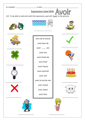 FRENCH - Expressions used with AVOIR - Worksheets | Teaching Resources