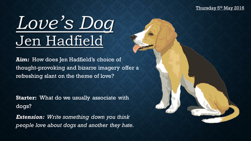 Love's Dog: Edexcel Poetry Anthology by - UK Teaching Resources - TES