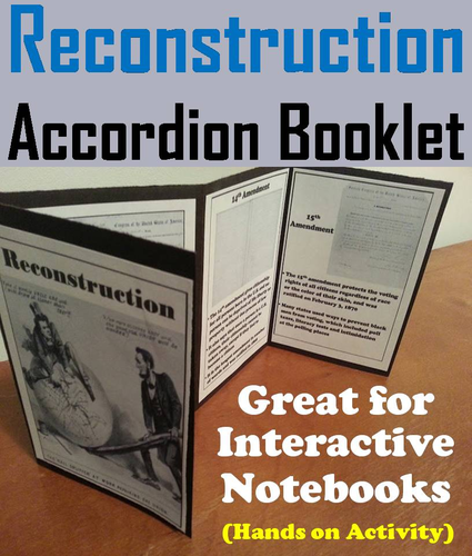 Reconstruction Accordion Booklet | Teaching Resources