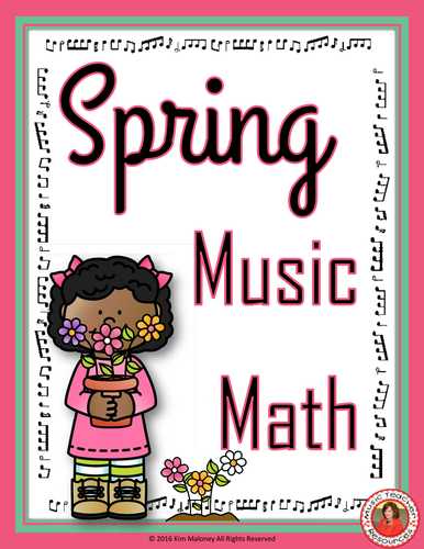 Music Math with a SPRING Theme | Teaching Resources
