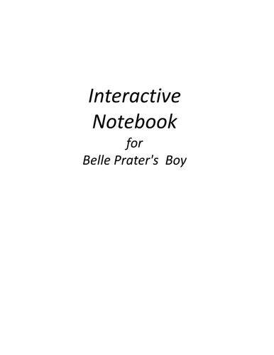 Interactive Notebook for Belle Prater's Boy | Teaching Resources