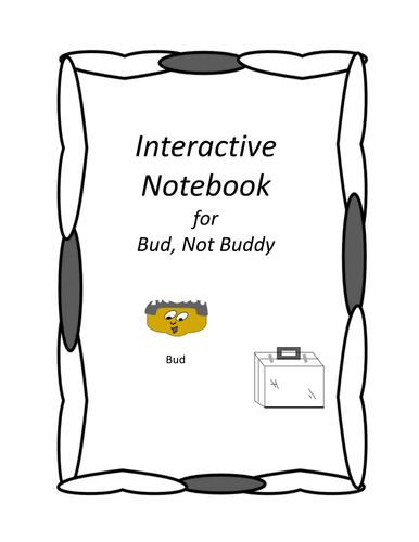 Interactive Notebook for Bud, Not Buddy | Teaching Resources