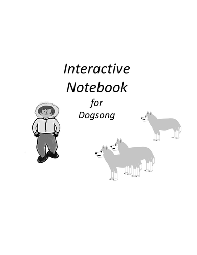 Interactive Notebook for Dogsong | Teaching Resources