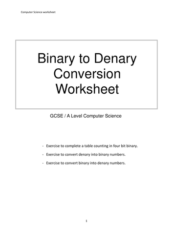 Data Representation - Binary & Denary/Decimal Conversions - Worksheet ... Data Representation - Binary & Denary/Decimal Conversions - Worksheet ...