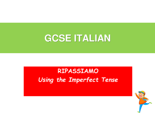 Italian The Imperfect Tense (L'Imperfetto) | Teaching Resources