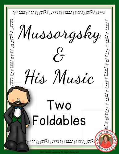 MUSSORGSKY & HIS MUSIC FOLDABLES | Teaching Resources