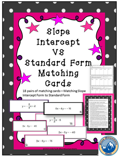 Slope Intercept VS Standard Form Matching Card Set | Teaching Resources