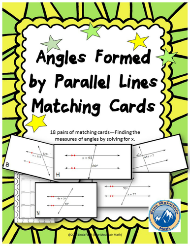 Angles Formed by Parallel Lines Matching Card Set | Teaching Resources
