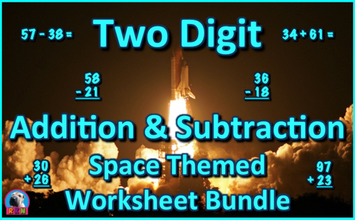Two Digit Addition and Subtraction Worksheet Bundle - Space (60 Pages ...