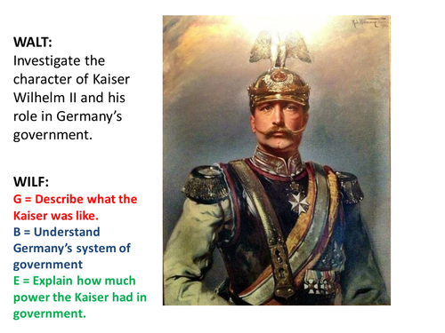 AQA GCSE Kaiser Wilhelm II's Character & Role in Government by ...