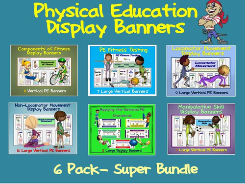PE Display Banners (Large)- 6 Pack Super Bundle by ejpc2222 - Teaching ...