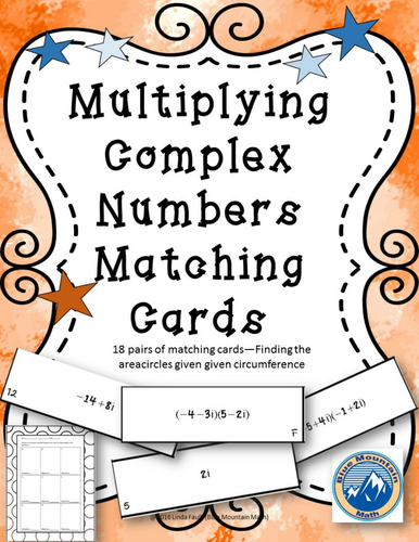 Multiply Complex Numbers Matching Card Set | Teaching Resources