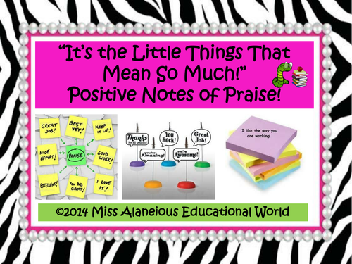 Classroom Management: Positive Notes of Praise! | Teaching Resources