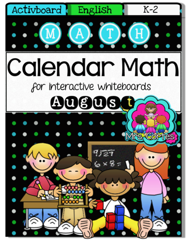 ACTIVBOARD Calendar Math- August (English) | Teaching Resources
