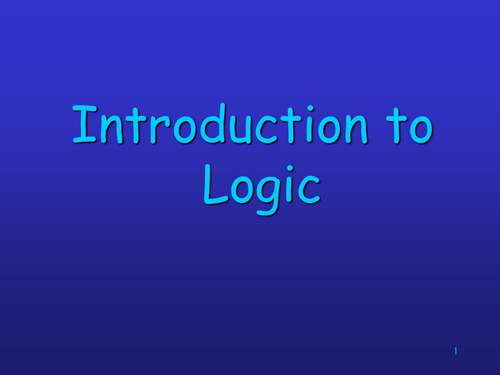 Introduction to logic | Teaching Resources