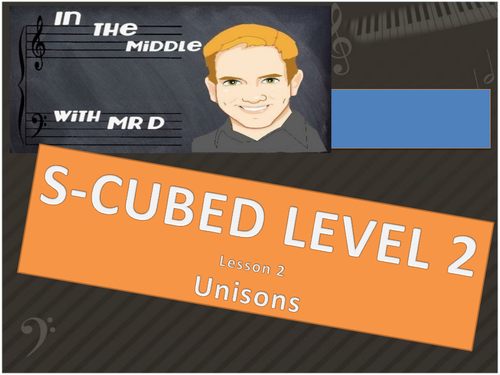 Lesson 2 Level TWO S-Cubed Middle School Sight Singing Program for ...