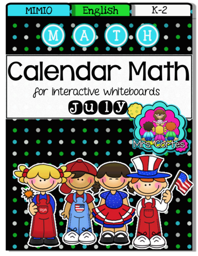 MIMIO Calendar Math-July (English) | Teaching Resources