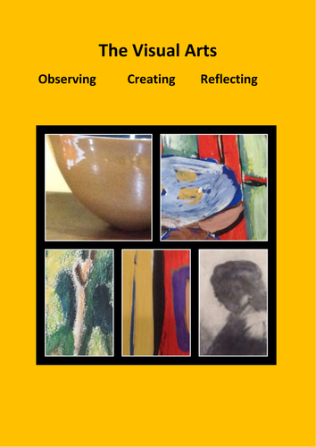 The Visual Arts Observing Creating Reflecting | Teaching Resources